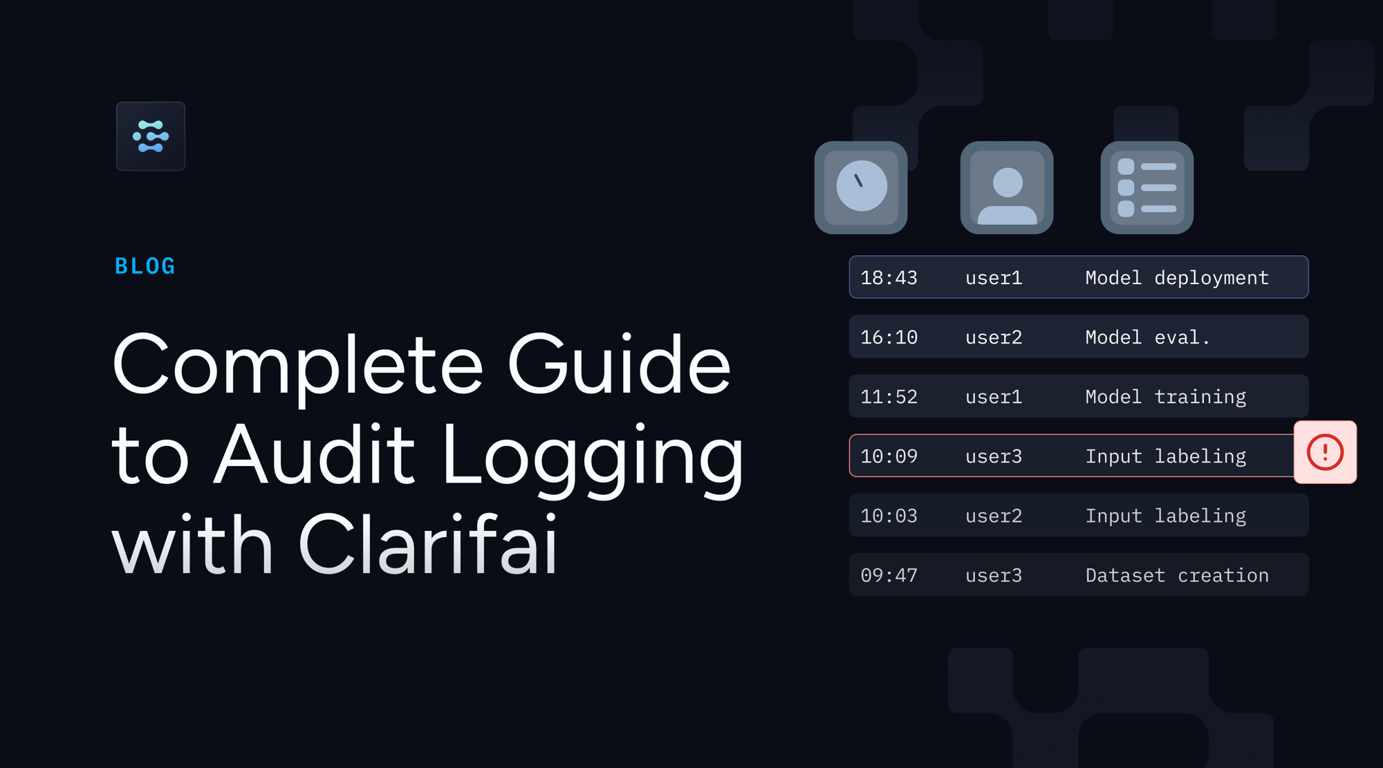 Complete Guide to Audit Logging with Clarifai