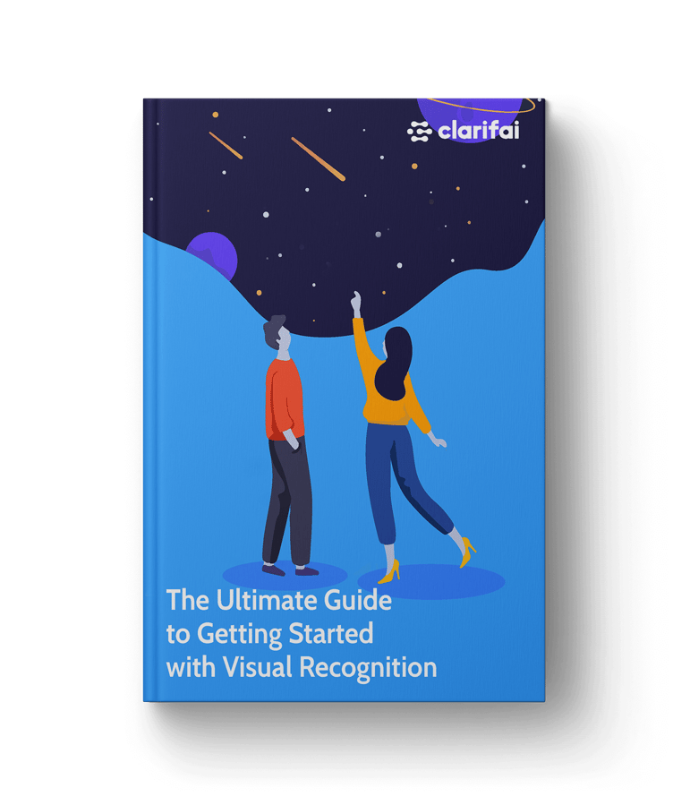 Ultimate Guide To Visual Recognition Build Vs Buy Guide Clarifai