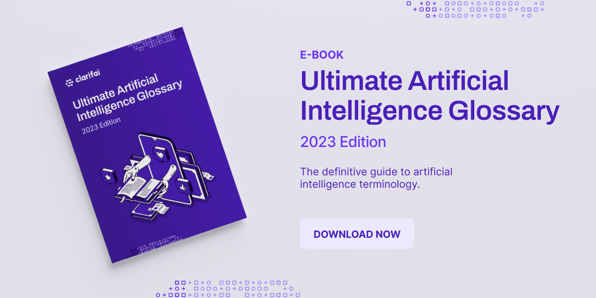 Ultimate Artificial Intelligence (AI) Glossary of Terms