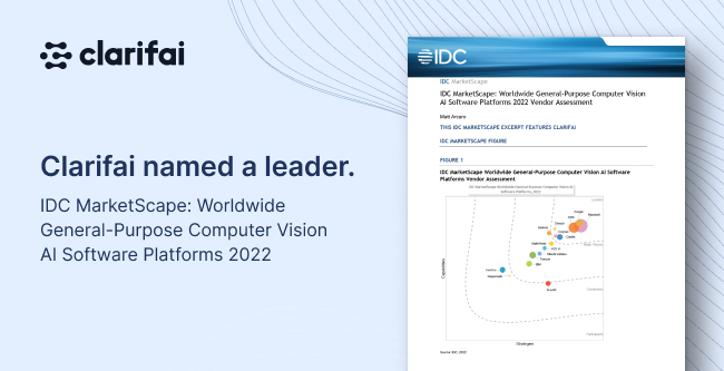 Press Release | Clarifai Named A Leader In The IDC MarketScape